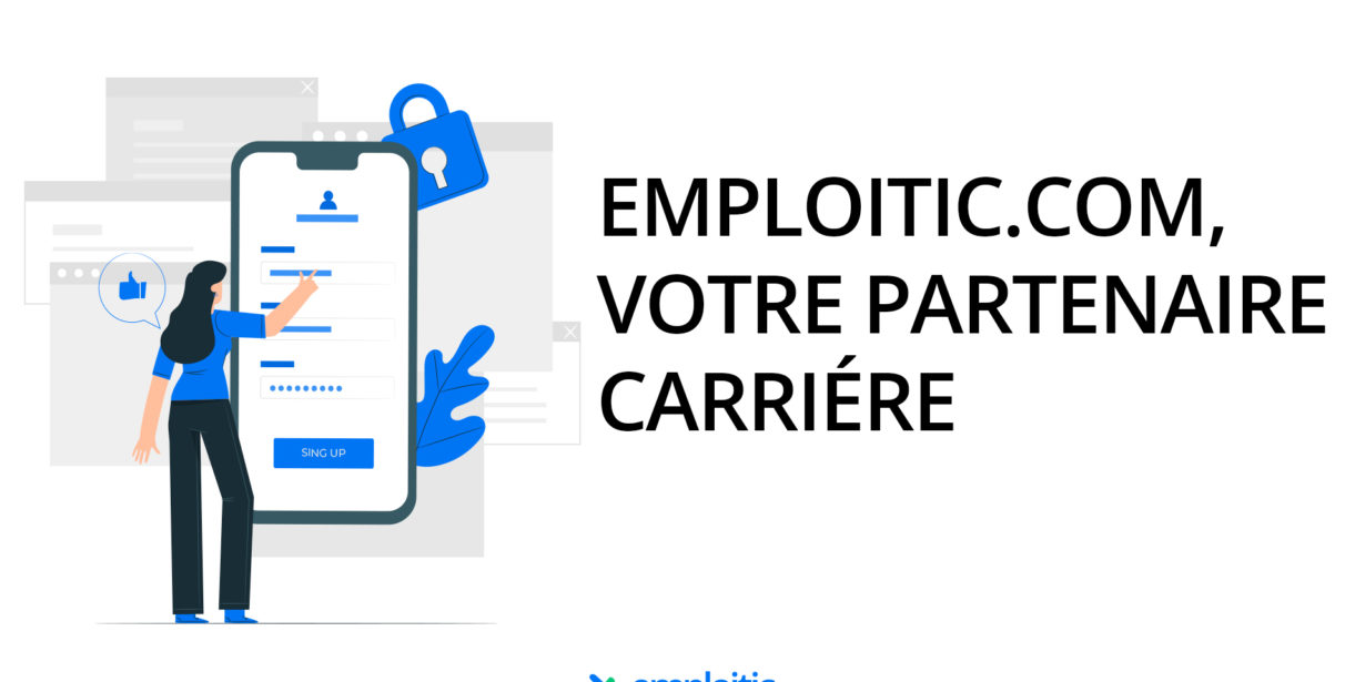 Emploitic.com, votre partenaire carriére - Emploitic blog
